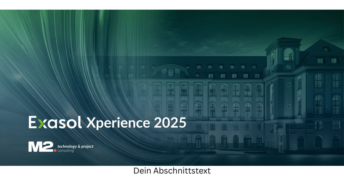 Review: Exasol Xperience 2025 - M2